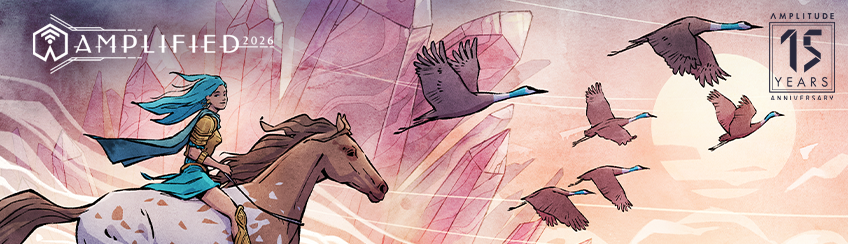 Amplified 2026 – Celebrating 15 Years! - Endless Legend 2