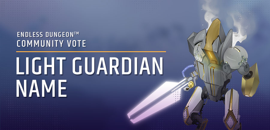 Light Guardian Name - Endless Dungeon