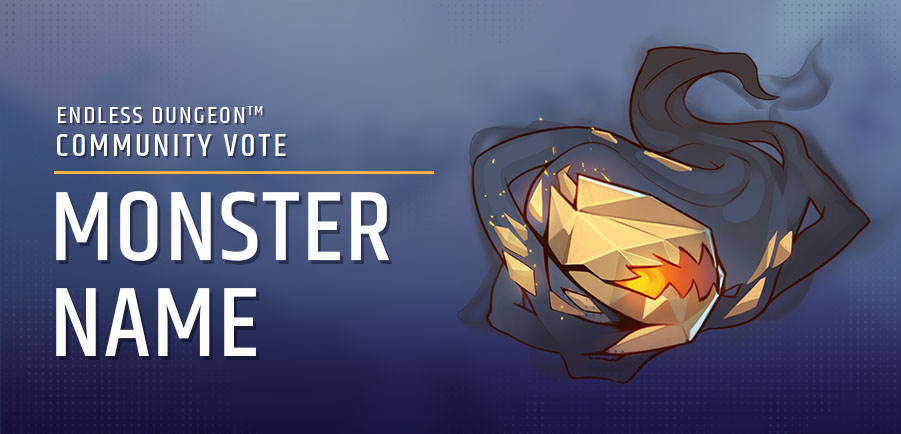 Monster Name - Endless Dungeon