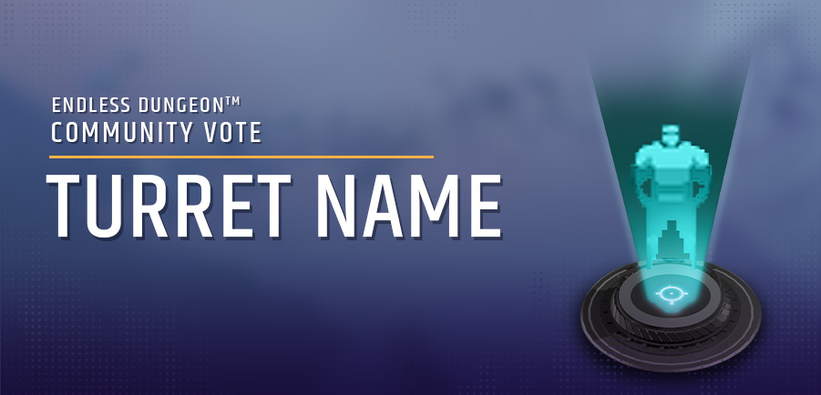 Decoy Turret Name - Endless Dungeon